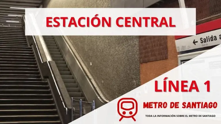 Estación Central | Metro de Santiago 【2025】