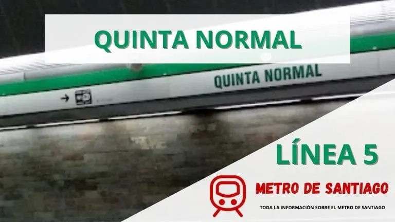 Metro Quinta Normal | Metro de Santiago 【2025】